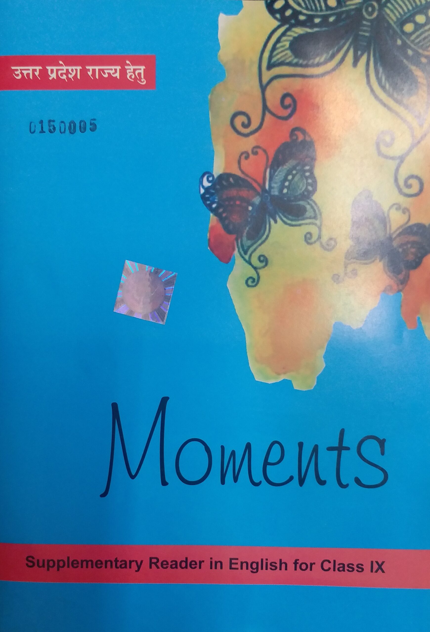 Moments Supplementary Reader In English For Class IX 0150005