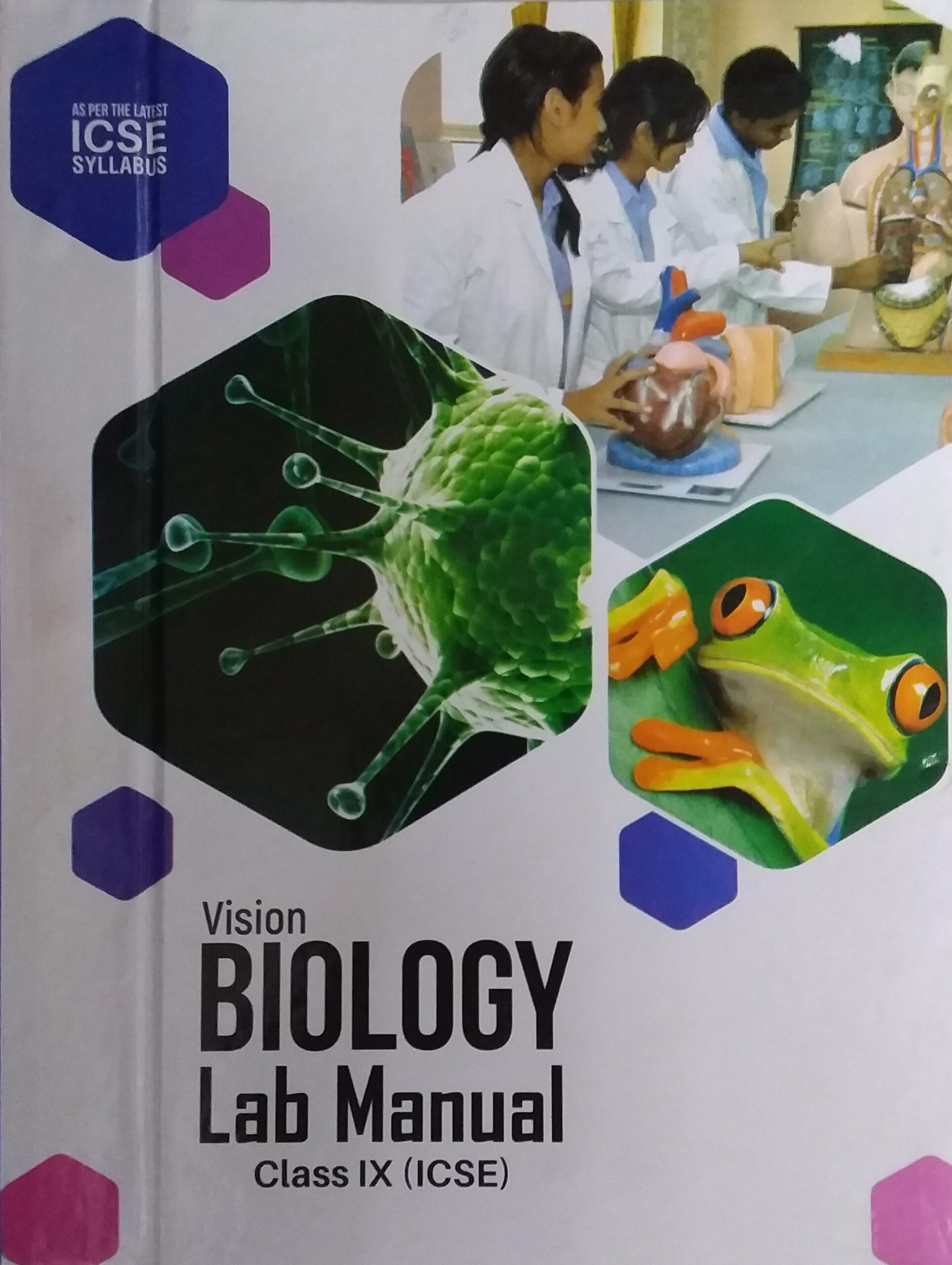 Vision Biology Lab Manual Class 9 ICSE By Akhilesh Kumar Srivastava