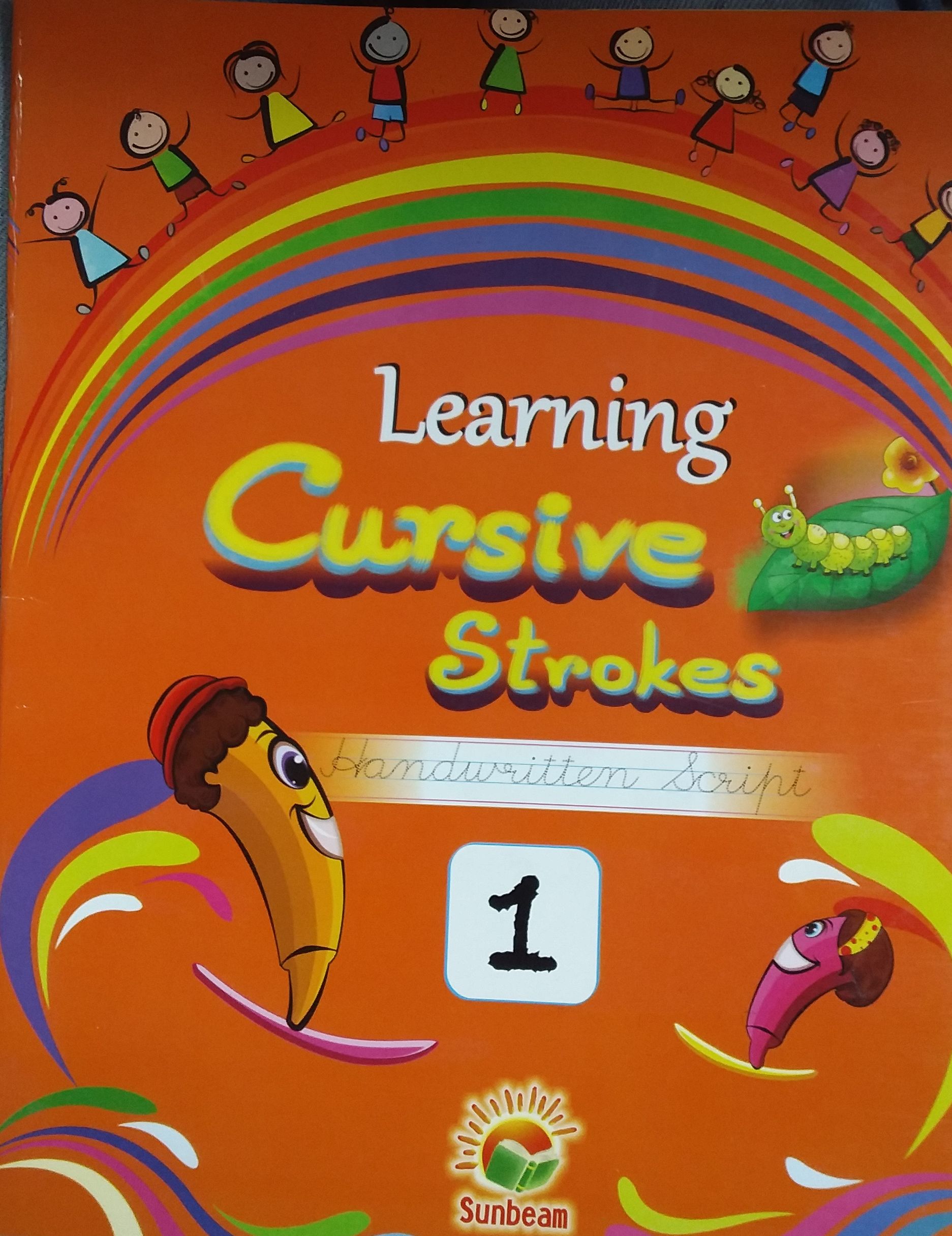 Learning Cursive Strokes 1 Sunbeam 9789386614018 Universal Book 